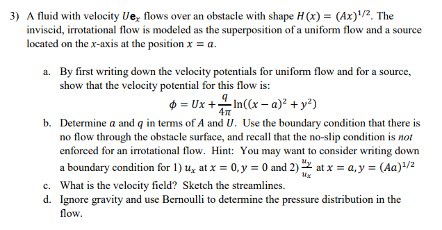 Solved A fluid with velocity Uex flows over an obstacle with | Chegg.com