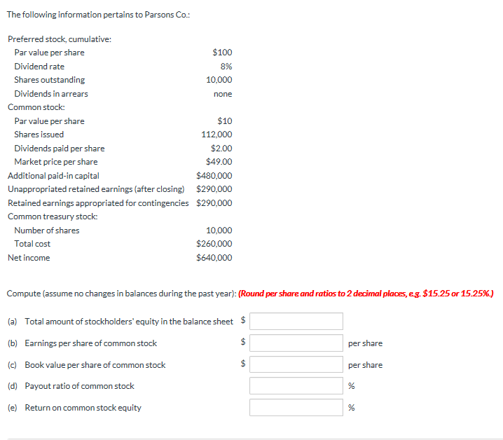 Solved The following information pertains to Parsons Co | Chegg.com