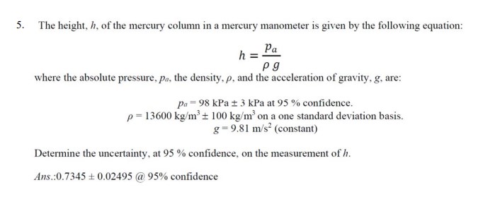 Solved The height, h, of the mercury column in a mercury | Chegg.com