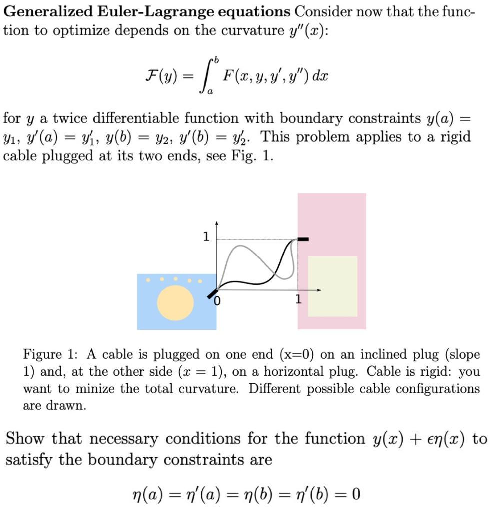 Solved Generalized Euler-Lagrange equations Consider now | Chegg.com