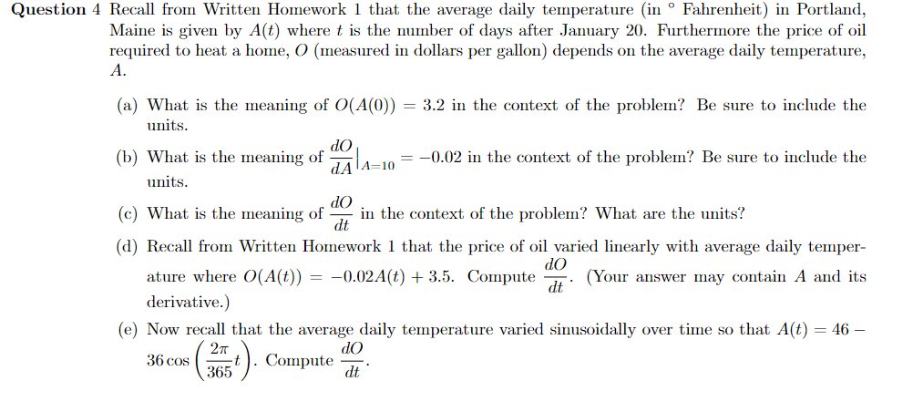 Solved tion 4 Recall from Written Homework 1 that the | Chegg.com