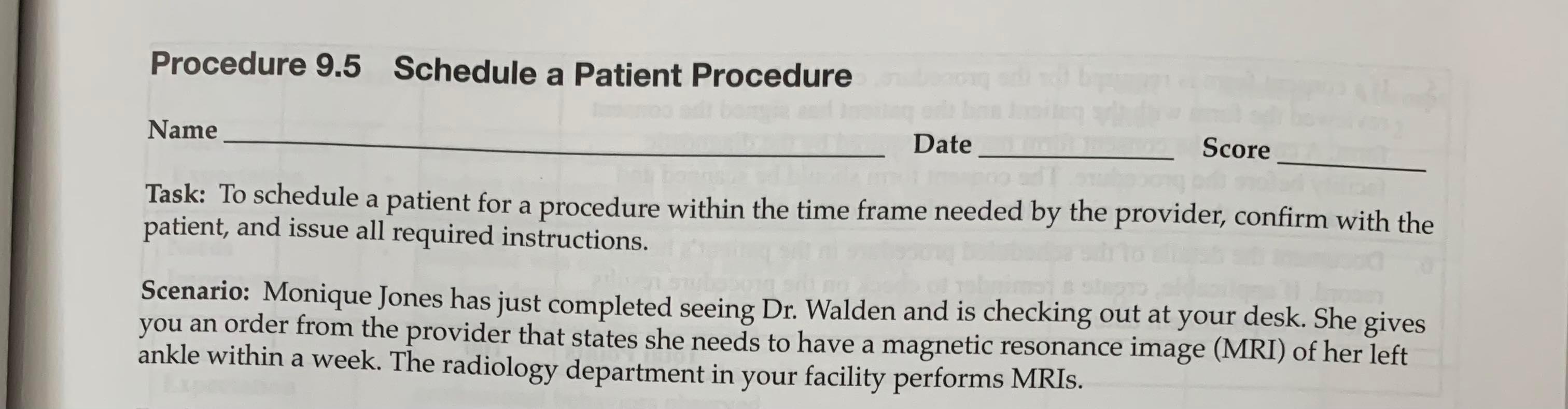 Solved Procedure 9.5 Schedule a Patient Procedure Name Date | Chegg.com