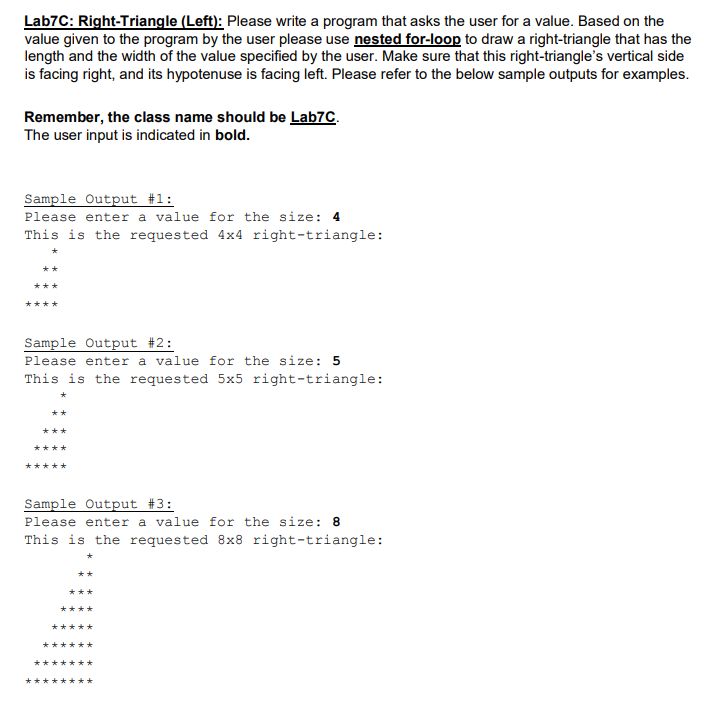Solved Lab7C: Right-Triangle (Left): Please write a program | Chegg.com