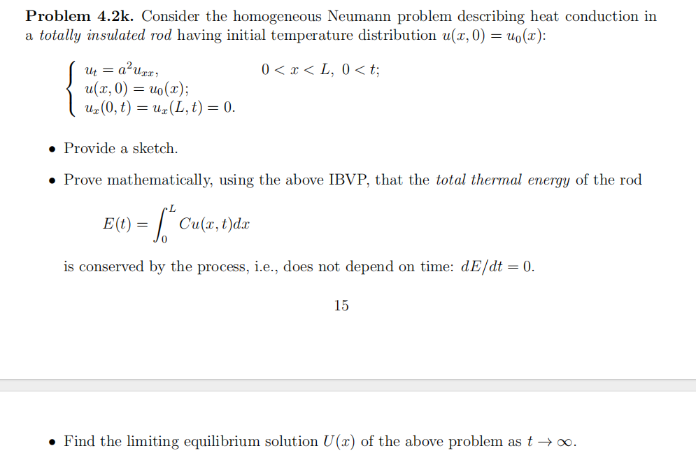 Solved Problem 4 2k Consider The Homogeneous Neumann