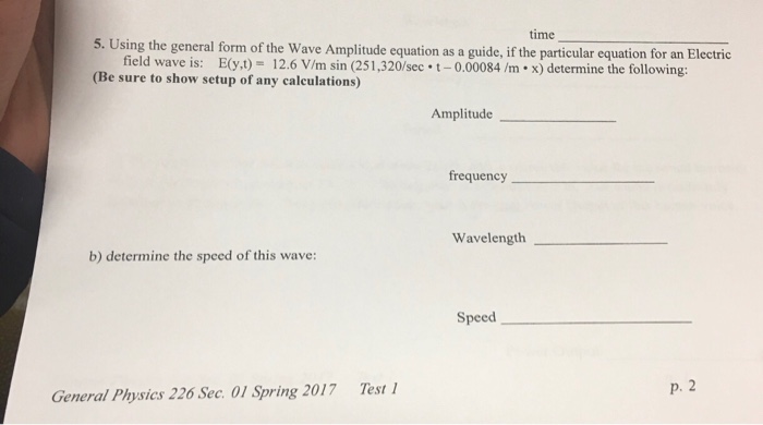 Solved Using the general form of the Wave Amplitude equation | Chegg.com