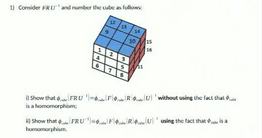 1) Consider FRU' and number the cube as follows: 12 9 | Chegg.com