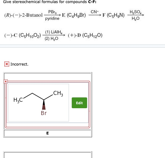 Solved * Incorrect. reaction. Write structural formula for | Chegg.com