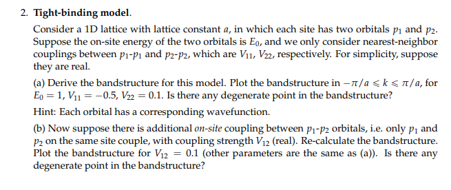 Solved 2. Tight-binding model. Consider a ID lattice with | Chegg.com