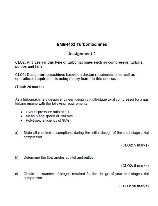 Solved EMB4452 Turbomachines Assignment 2 CLO2: Analyze | Chegg.com