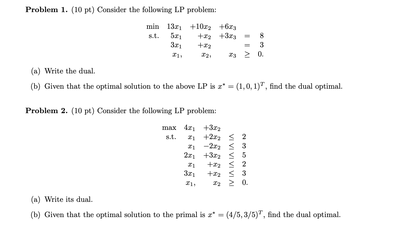 Problem 1 10 Pt Consider The Following Lp Problem