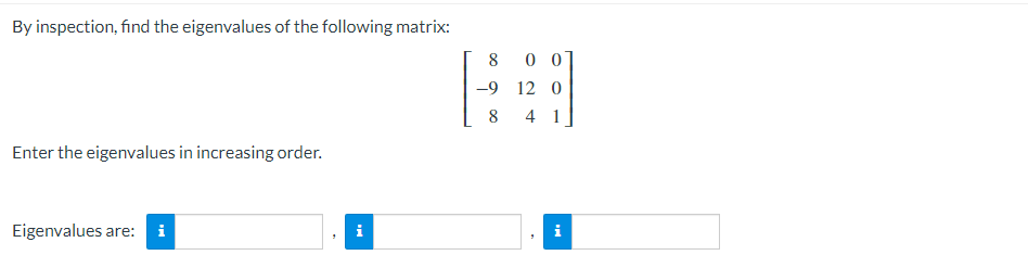 Solved By inspection, find the eigenvalues of the following | Chegg.com