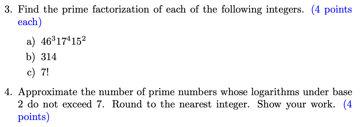 Solved 3. Find the prime factorization of each of the | Chegg.com