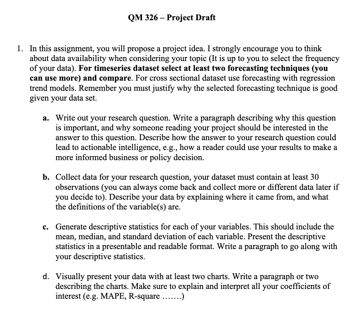 In this assignment, you will propose a project idea. | Chegg.com