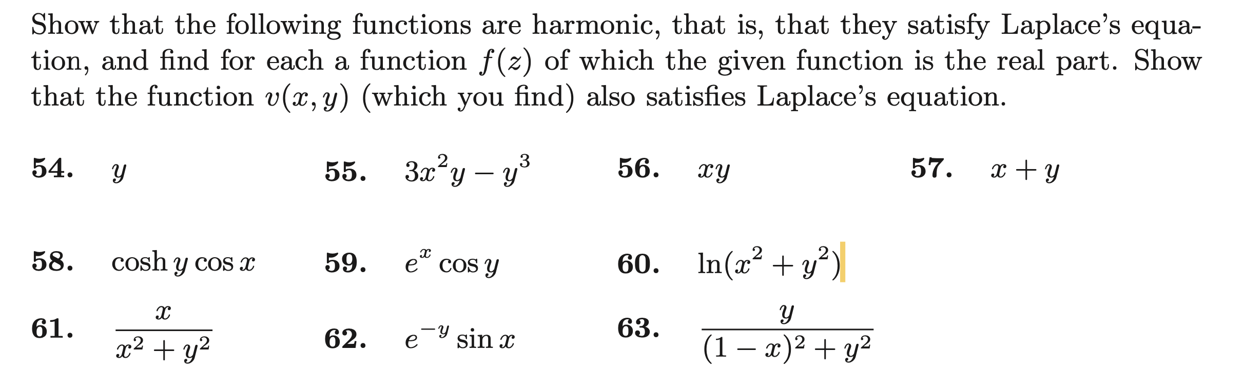 Solved Show that the following functions are harmonic, that | Chegg.com