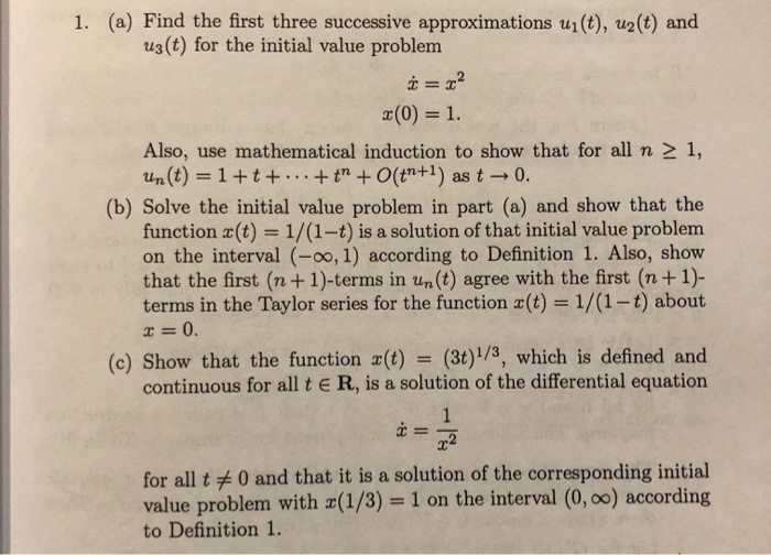 Solved 1. (a) Find the first three successive approximations | Chegg.com
