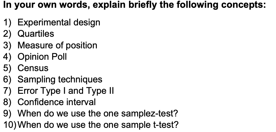 Solved In your own words, explain briefly the following | Chegg.com