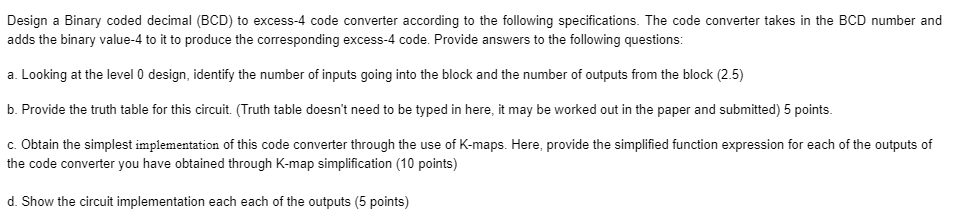 Solved Design a Binary coded decimal (BCD) to excess-4 code | Chegg.com