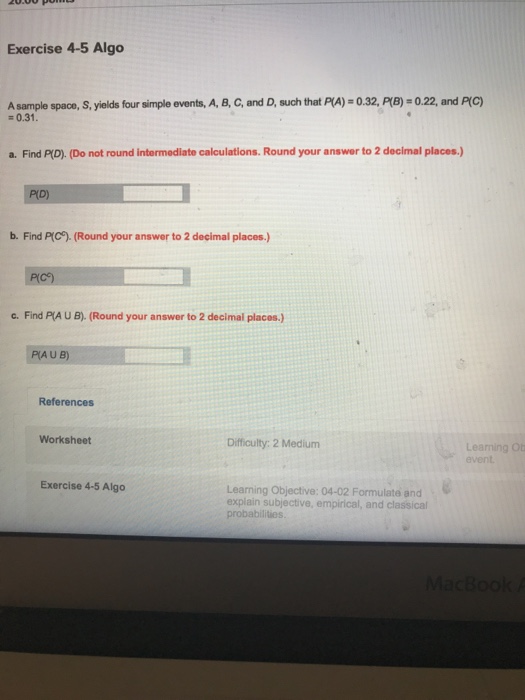 Solved Exercise 4-5 Algo A sample space, S, yields four | Chegg.com