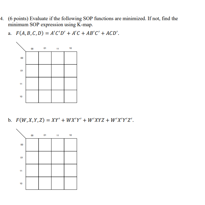 Solved 6 Points Evaluate If The Following Sop Functions 