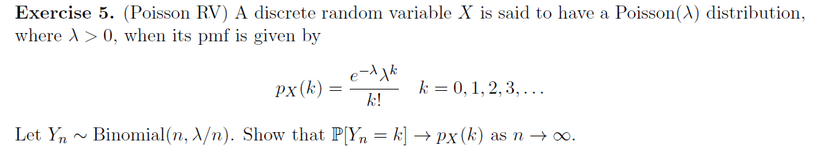 Solved Exercise 5. (Poisson RV) A discrete random variable X | Chegg.com