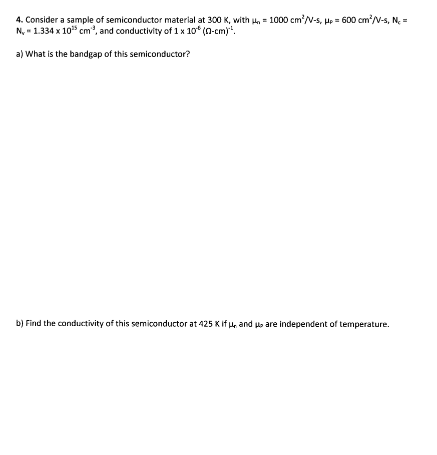 Solved 4. Consider a sample of semiconductor material at 300 | Chegg.com