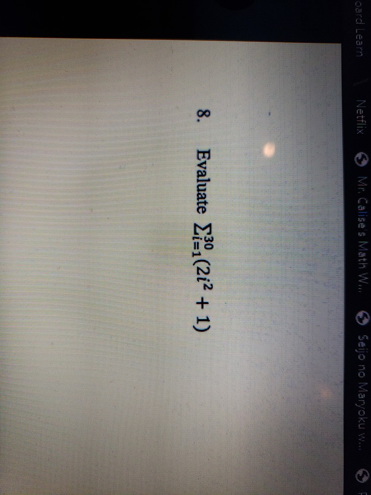 Solved oard Learn Netflix © Mr. Calise's Math W.. Seijo no | Chegg.com Solved oard Learn Netflix © Mr. Calise's Math W.. Seijo no | Chegg.com
