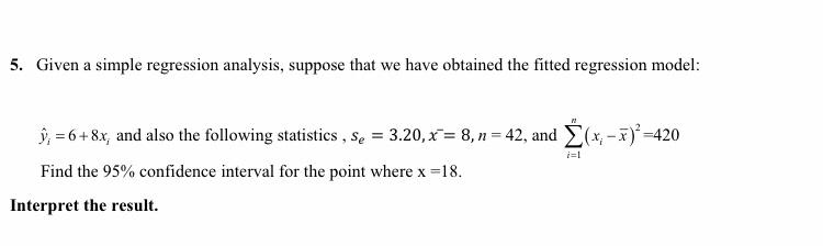 Solved 5. Given a simple regression analysis, suppose that | Chegg.com