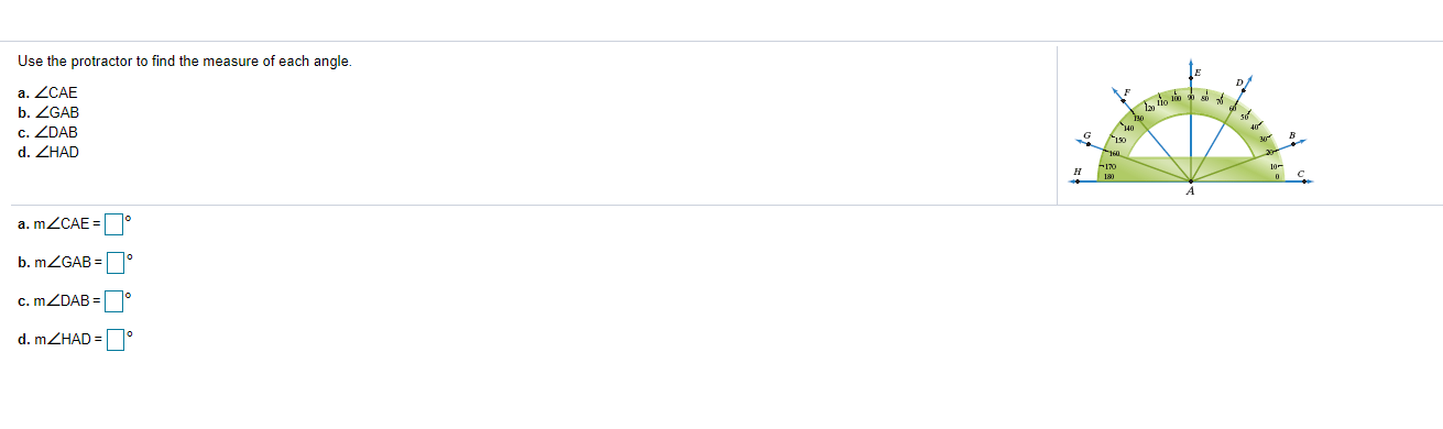 Solved Use the protractor to find the measure of each angle. | Chegg.com