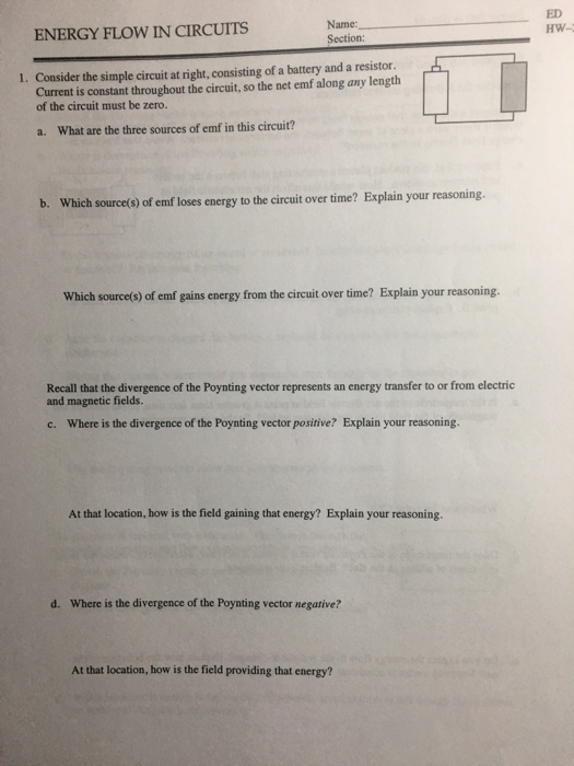 Solved Name: Section ED HW ENERGY FLOW IN CIRCUITS Consider | Chegg.com