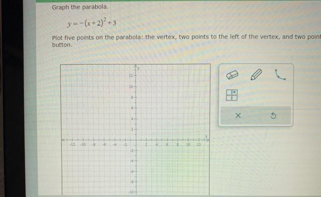 Solved Graph the parabola. y=−(x+2)2+3 Plot five points on | Chegg.com