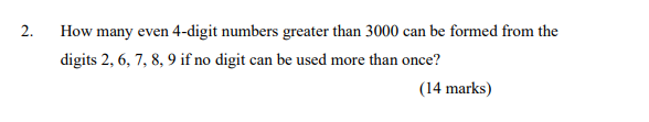 Solved How many even 4-digit numbers greater than 3000 can | Chegg.com