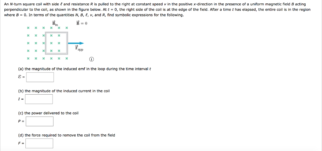 Solved An N-turn square coil with side { and resistance R is | Chegg.com