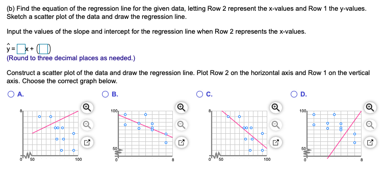Solved Complete parts (a) through (c) using the following | Chegg.com