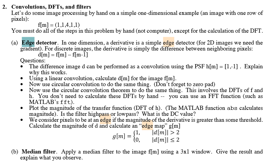 2. Convolutions, DFTs, and filters Let's do some | Chegg.com