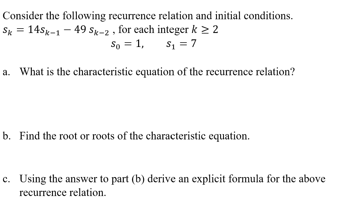 Solved Consider the following recurrence relation and | Chegg.com