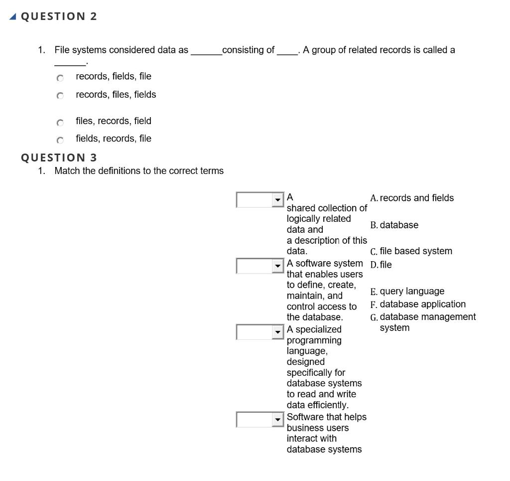 Solved 1. File systems considered data as consisting of A | Chegg.com