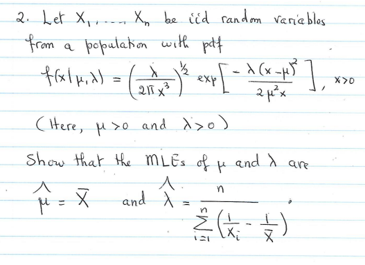 Solved 2. Let X1,…,Xn be iid random variables from a | Chegg.com