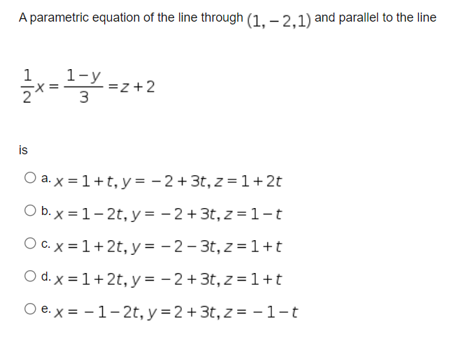 Solved A parametric equation of the line through (1, -2,1) | Chegg.com