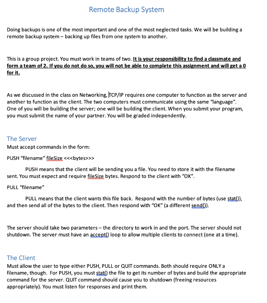 Remote Backup System Doing backups is one of the most | Chegg.com