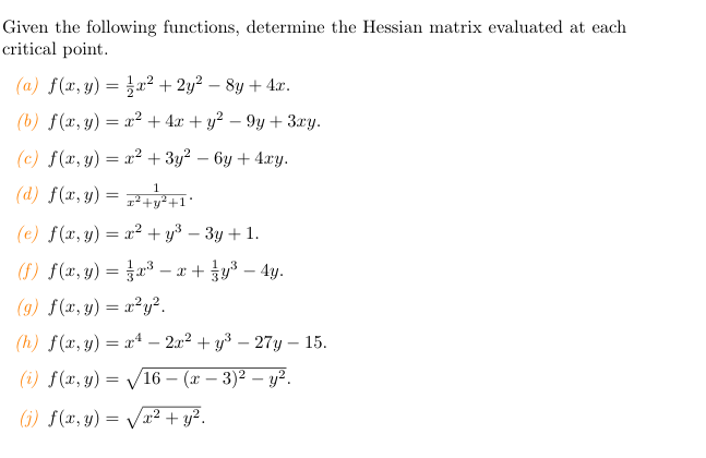 Solved Given the following functions, determine the Hessian | Chegg.com