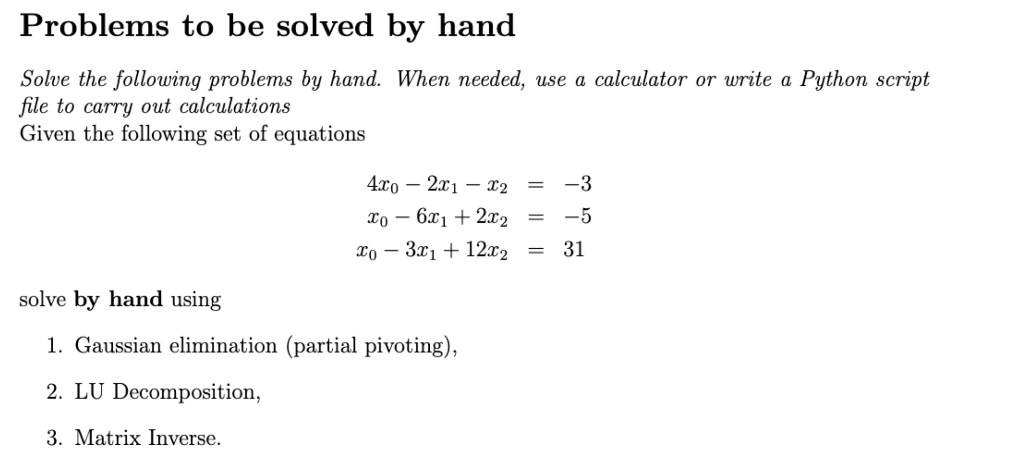 Solved Please solve the quesiton by hand. | Chegg.com Solved Please solve the quesiton by hand. | Chegg.com