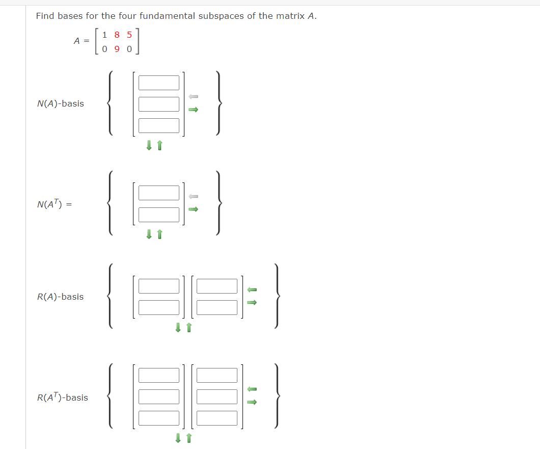 Solved Find bases for the four fundamental subspaces of the | Chegg.com