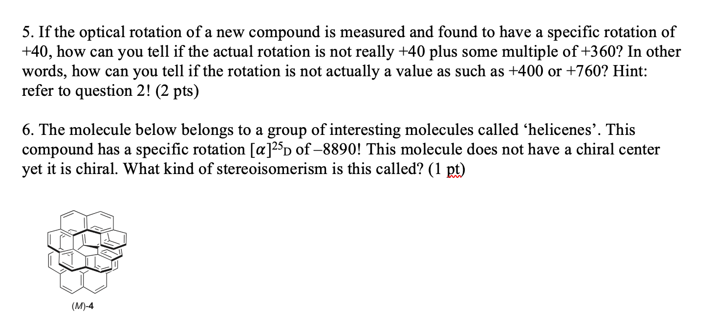 5. If the optical rotation of a new compound is | Chegg.com