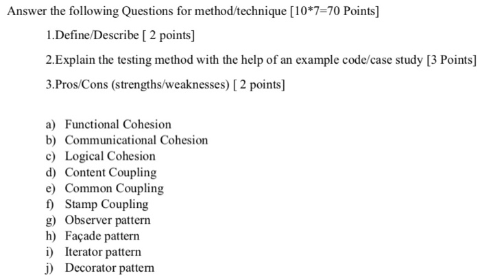 Answer the following Questions for method/technique | Chegg.com