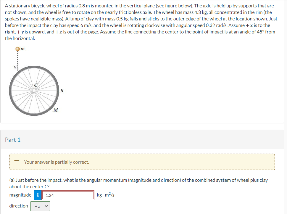 Solved A stationary bicycle wheel of radius 0.8 m is mounted | Chegg.com