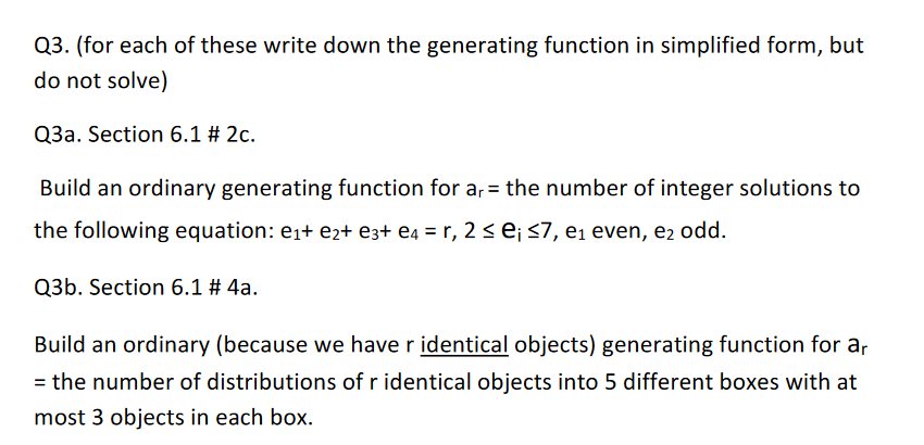 Solved Q3. (for each of these write down the generating | Chegg.com