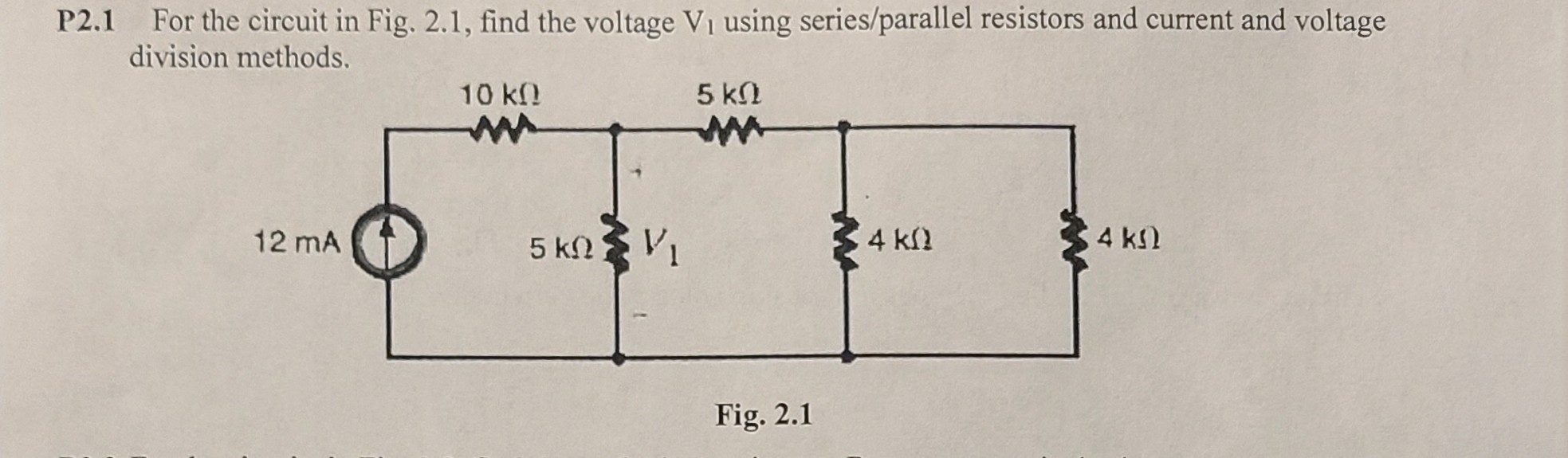 Solved P2.1 For the circuit in Fig. 2.1, find the voltage V1 | Chegg.com