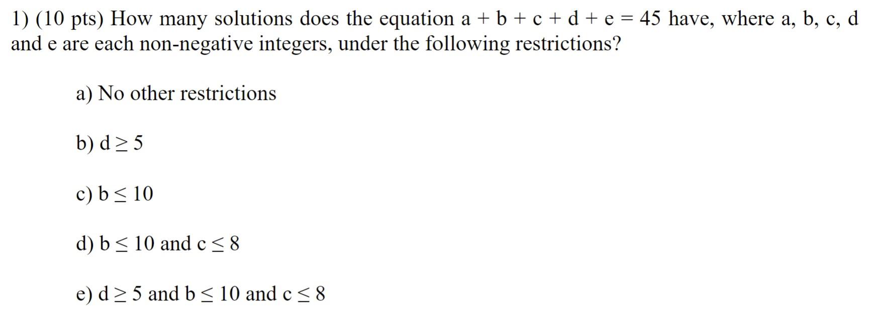 Solved 1) (10 pts) How many solutions does the equation | Chegg.com