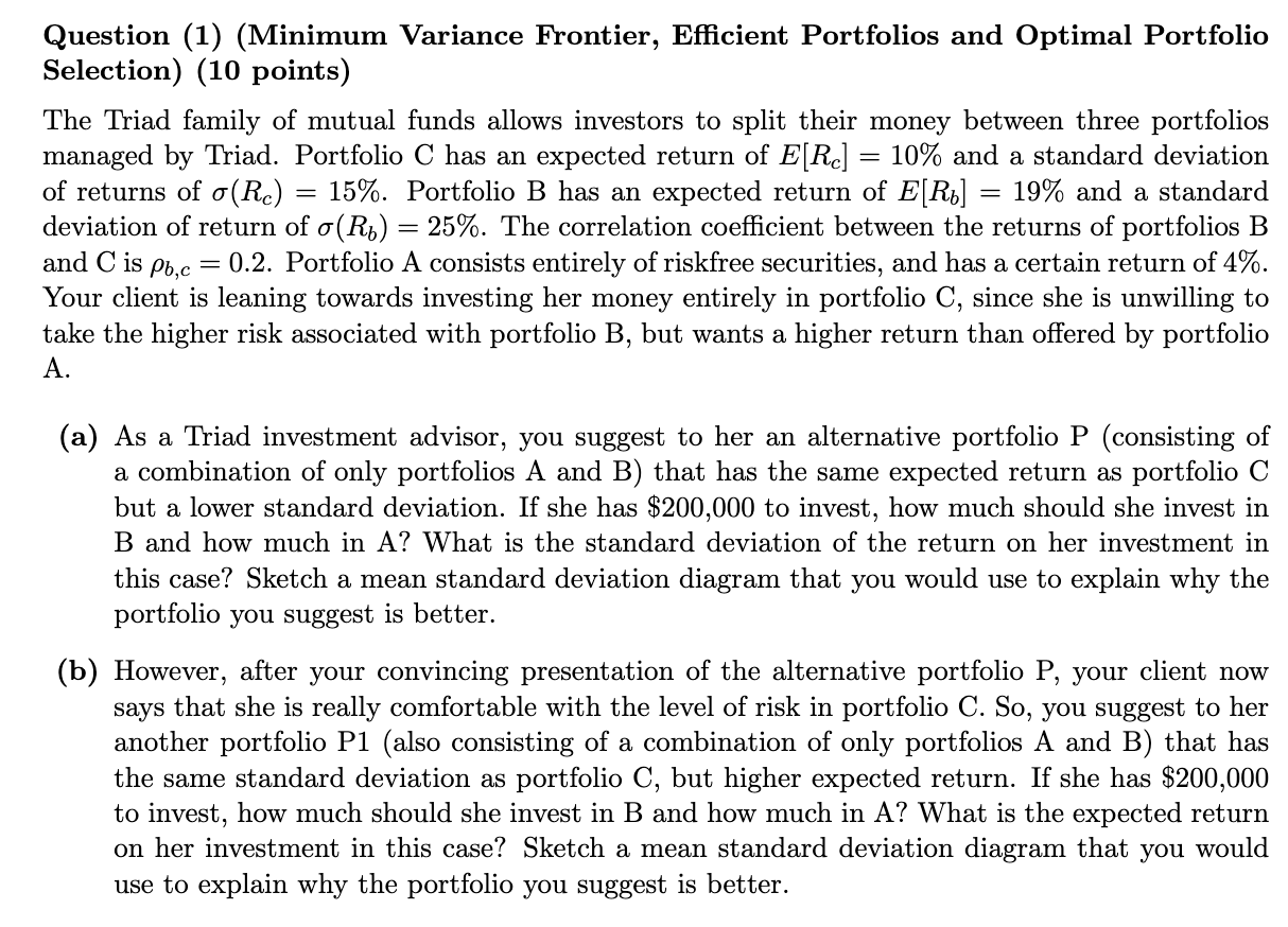 Solved - = = Question (1) (Minimum Variance Frontier, | Chegg.com