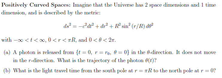 Solved Positively Curved Spaces: Imagine that the Universe | Chegg.com
